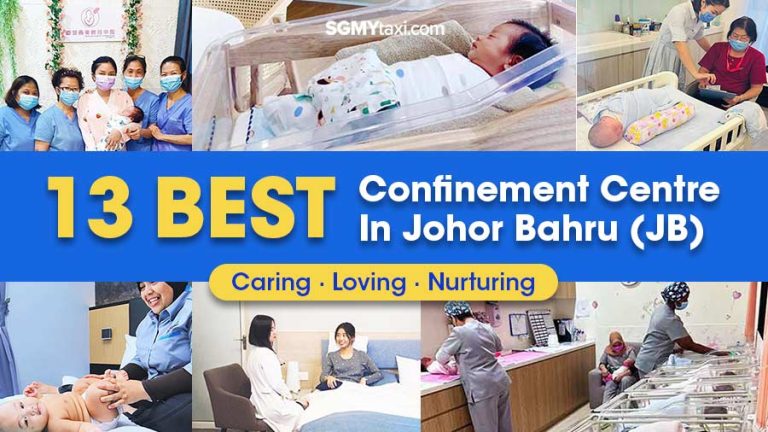 13 Best Confinement Centres In JB (Johor Bahru)