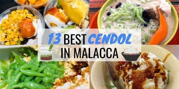 13 Best (MUST-TRY) Cendol In Melaka (Local Recommended!)