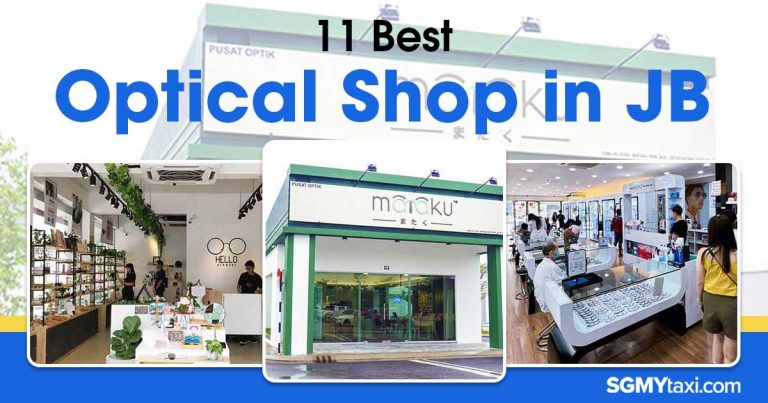 11 Best Optical Shop In JB