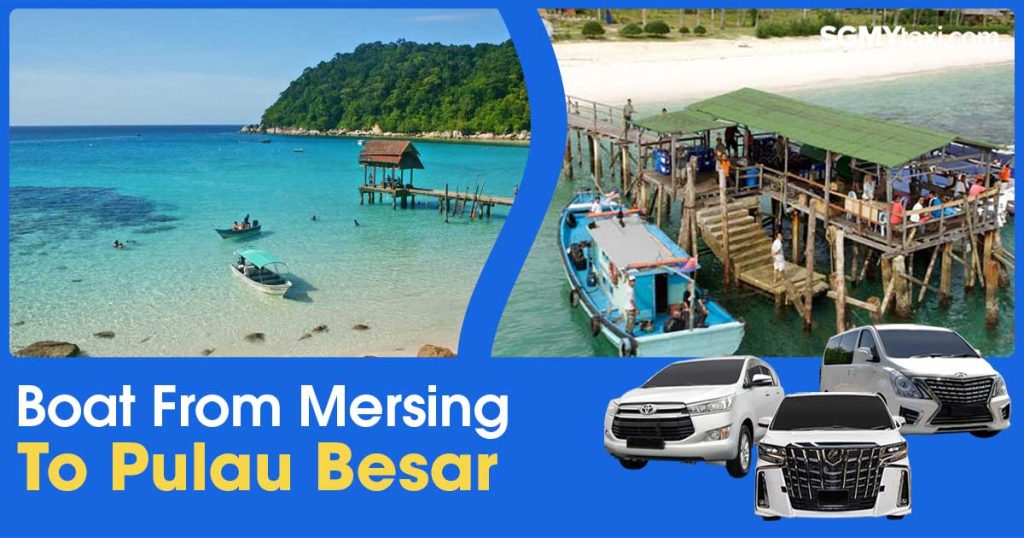 Boat From Mersing To Pulau Besar