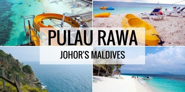 Pulau Rawa: You Probably Didn't Know MALDIVES in Johor