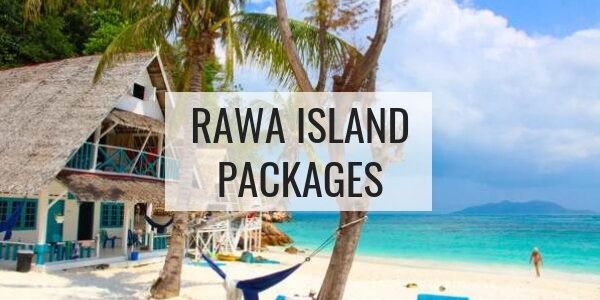 Rawa Island Package: Which One Should You Really Pick?